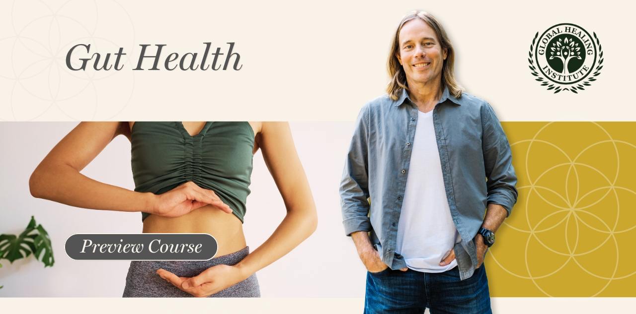 Gut Health Course - Global Healing Institute